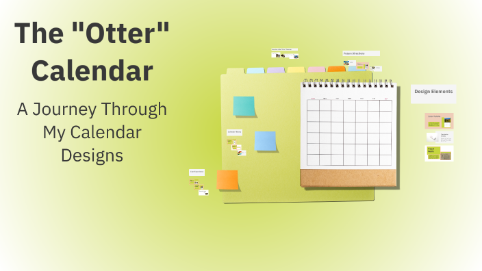 The "Otter" Calendar by DEBRECZENI SZEGEDI DIANA on Prezi