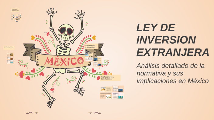 LEY DE INVERSION EXTRANJERA by S Garoz on Prezi