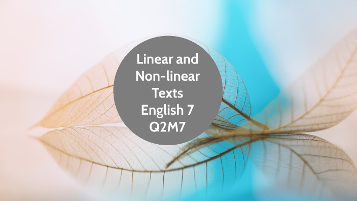 Linear and Non-linear Texts by Veronica Daisa on Prezi