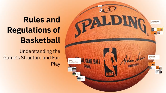 Rules and Regulations of Basketball by Dustin Johnson on Prezi