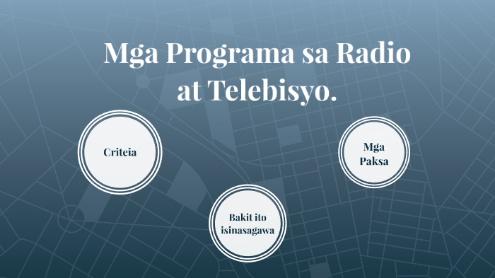 Programa sa radyo at telebisyo by Rialyn Roxas on Prezi