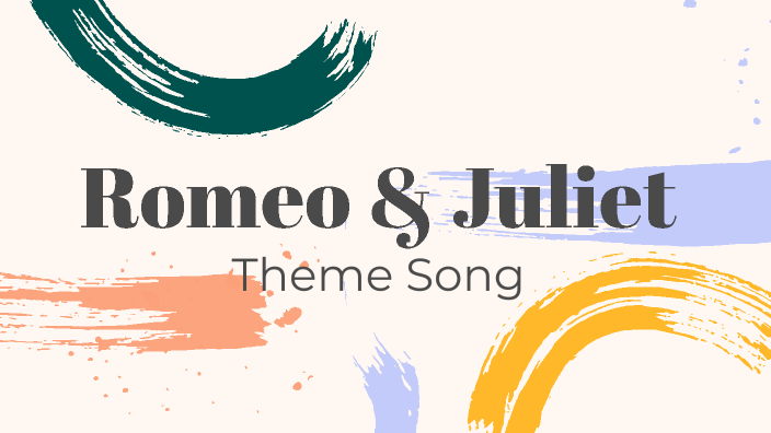 Romeo and Juliet Theme Song Soundtrack by Etienana Dumorne on Prezi