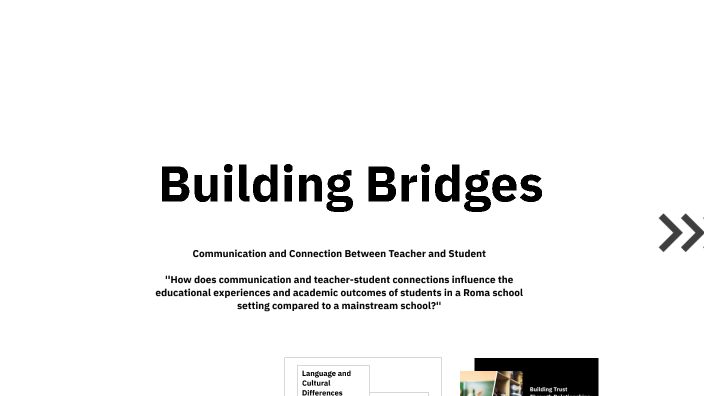 Building Bridges by indy peters on Prezi