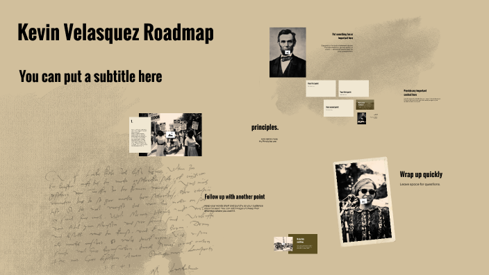 Kevin Velasquez Roadmap by Kevin Velazquez Gonzalez on Prezi