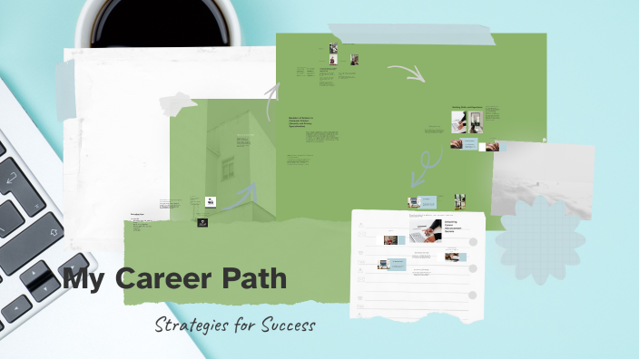 Navigating Your Career Path by DT on Prezi