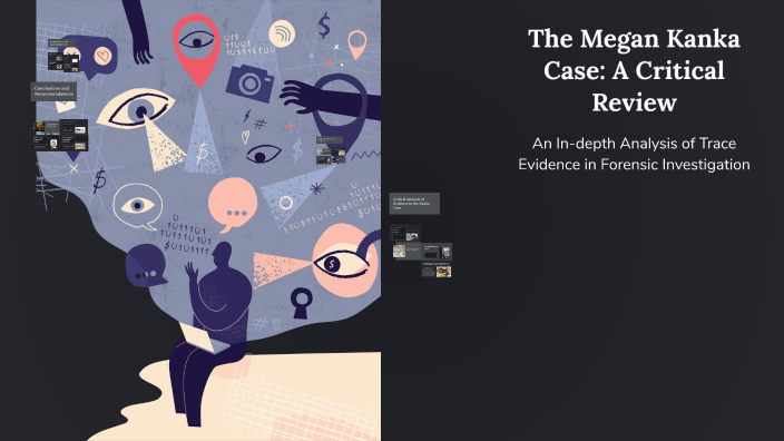 The Megan Kanka Case: A Critical Review by Khushboo Kohli on Prezi