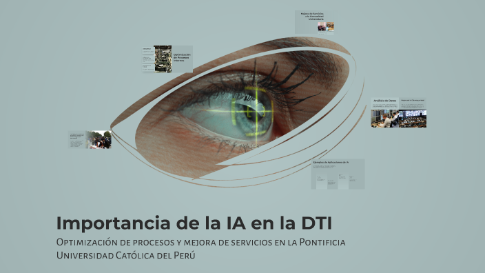 Importancia de la IA en la DTI by IVAN ALEJANDRO SAAVEDRA VEGA on Prezi