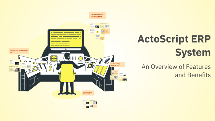 ActoScript ERP System by hardik unagar on Prezi