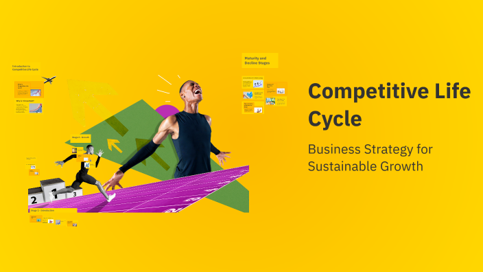 Competitive Life Cycle by Khang Huy Đinh on Prezi