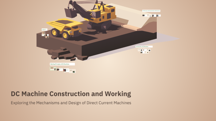 DC Machine Construction and Working by Akshat Jain on Prezi