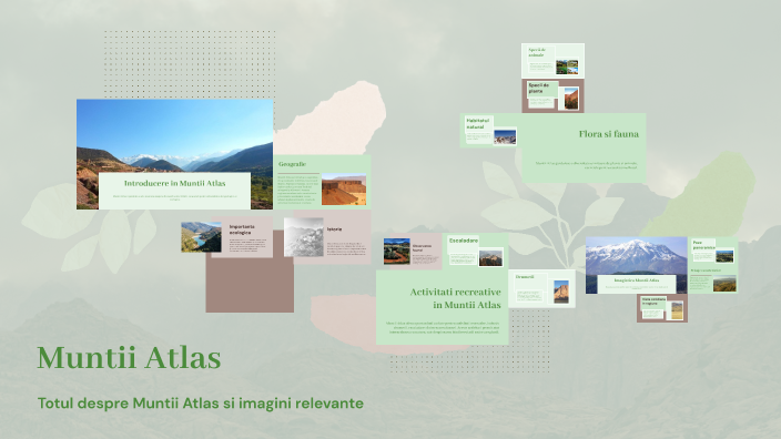 Muntii Atlas by Victoria Cernei on Prezi