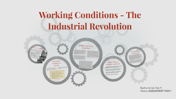 Working Conditions - Industrial Revolution by Bushra Ismail on Prezi