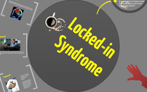 Locked-in Syndrome by Alan Kunz