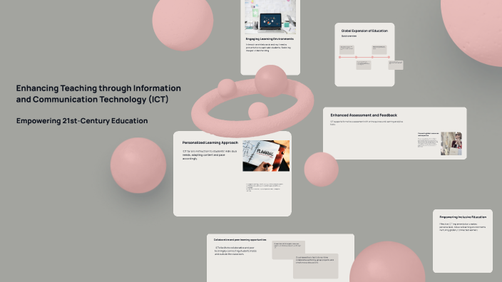 Enhancing Teaching through ICT by Geng Xiangyi on Prezi