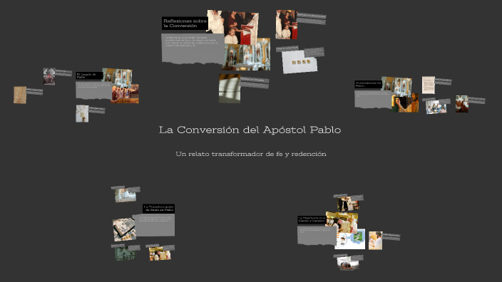 La Conversión del Apóstol Pablo by lino reyna on Prezi
