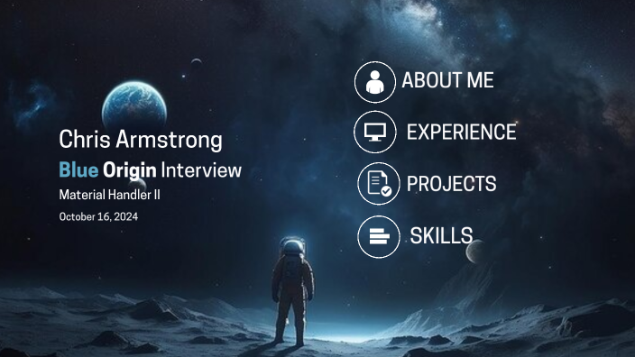 Chris Armstrong's Blue Origin Interview by Christopher Armstrong on Prezi