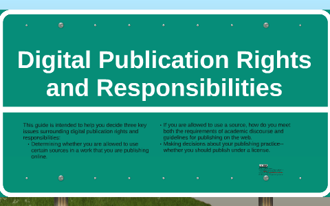 Digital Publication Rights and Responsibilities by David Morgen