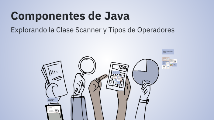 Componentes de Java by luis farias on Prezi