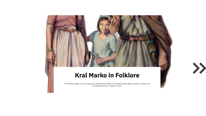 Krali Marko: The Legendary Hero by Elitsa Geneva on Prezi