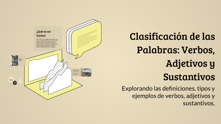 Clasificación de las Palabras: Verbos, Adjetivos y Sustantivos by ...
