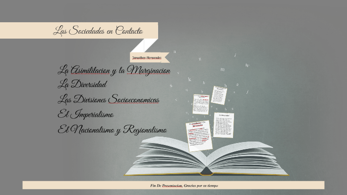Sociedades en Contacto by jonathan hernandez on Prezi