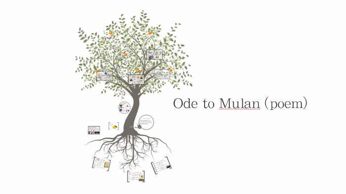 Ode to Mulan (poem) by Eileen Eng on Prezi