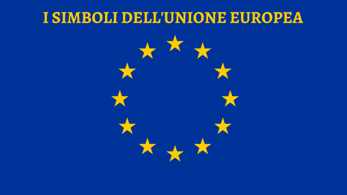 I simboli dell'Unione Europea by BONALDI CATERINA on Prezi