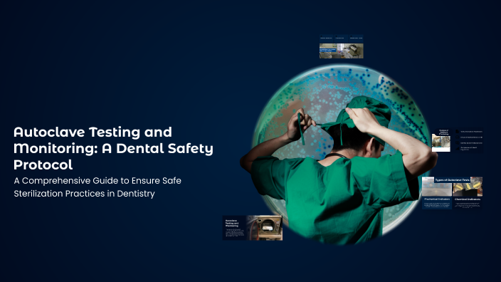Autoclave Testing and Monitoring: A Dental Safety Protocol by Shahd on ...