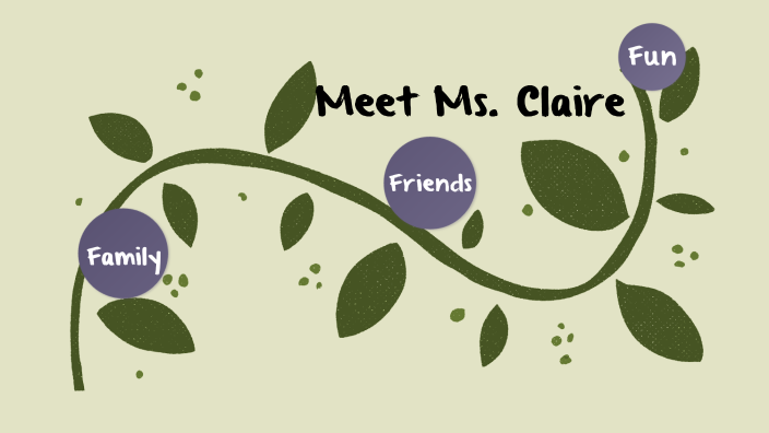 Meet Ms. Claire by Claire Corddry on Prezi