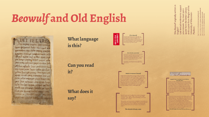 Beowulf and Old English by Aaron Schlaegel on Prezi