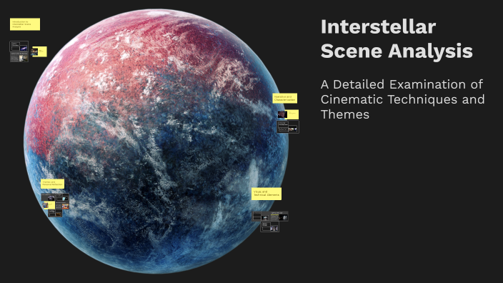 Interstellar Scene Analysis by Yifan Yan on Prezi