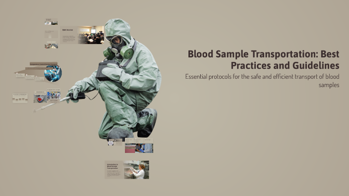 Blood Sample Transportation: Best Practices and Guidelines by mazen ...