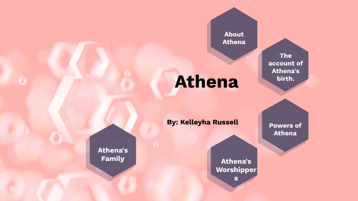 The goddess Athena by Kelleyha Russell on Prezi