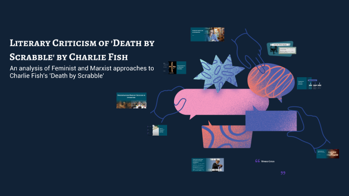 Literary Criticism of 'Death by Scrabble' by Charlie Fish by Orafiri ...