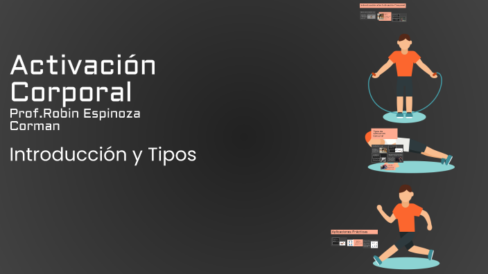 Activación Corporal by R Corman on Prezi