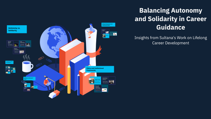 Balancing Autonomy and Solidarity in Career Guidance by Andrea Holder ...