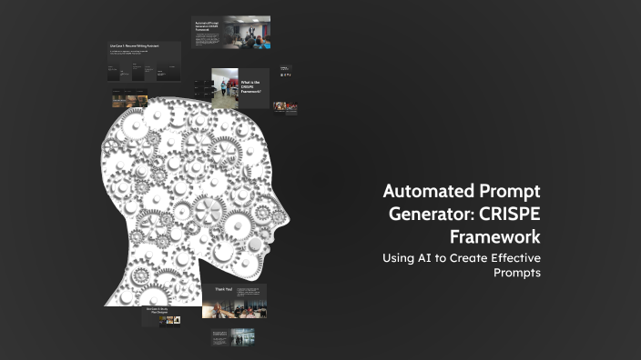 Automated Prompt Generator: CRISPE Framework by Student success on Prezi