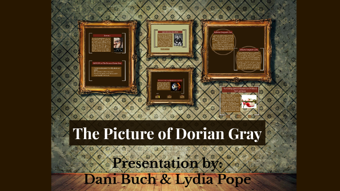 Picture of Dorian Gray by Lydia Pope on Prezi