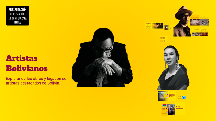 Artistas Bolivianos Notables by erick quezada on Prezi