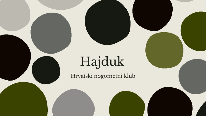 Hajduk by marieta maric on Prezi