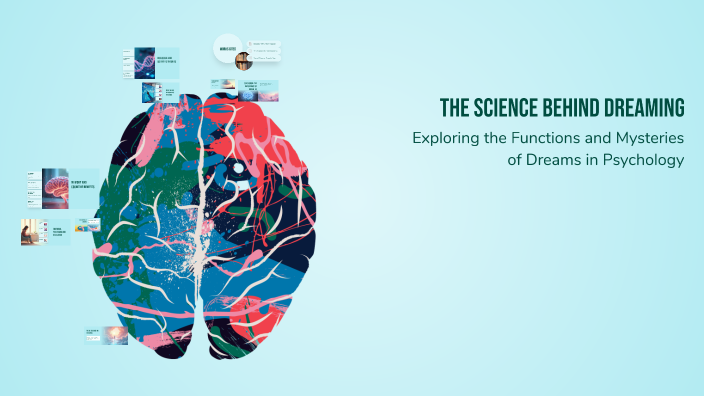 The Science Behind Dreaming by Tyler Welsch on Prezi
