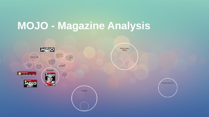 MOJO - Magazine Analysis by Nicola Elvin on Prezi