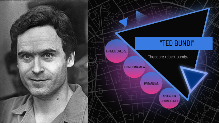 TED BUNDI by fatima mora on Prezi