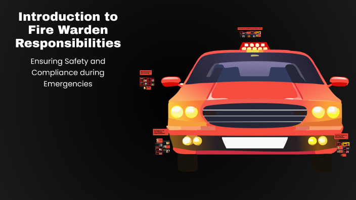 Introduction to Fire Warden Responsibilities by sj atijon on Prezi