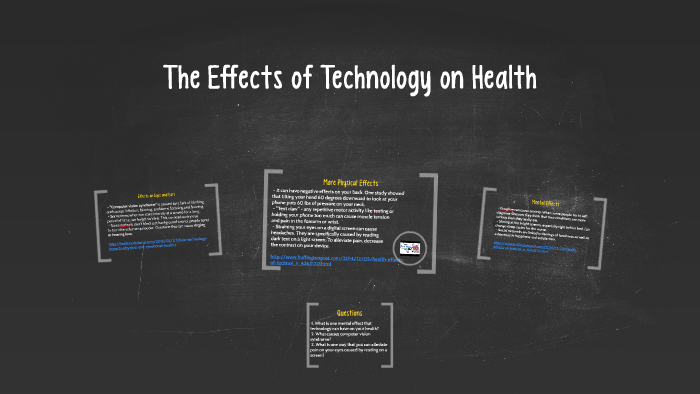 The Effects of Technology on Health by Rinat Tal on Prezi