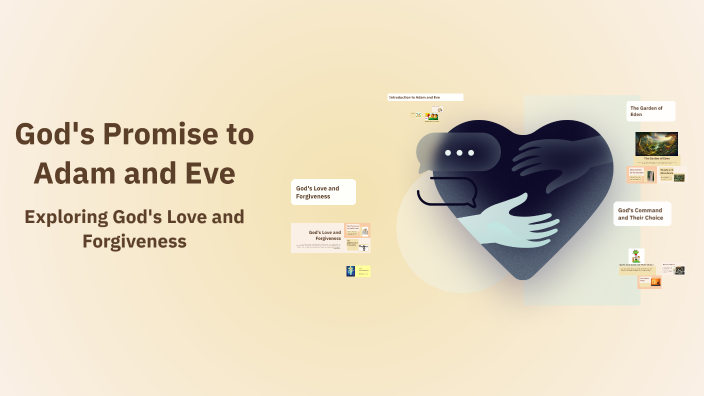 God's Promise to Adam and Eve by Raj Thomas on Prezi