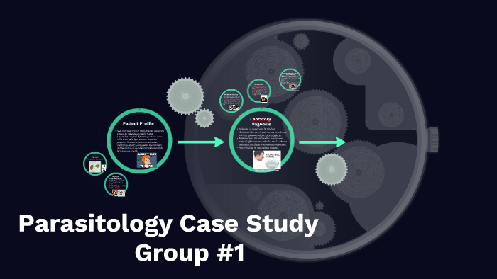 Parasitology Case Study by on Prezi