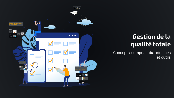 Gestion de la qualité totale by Dinesh thapa on Prezi