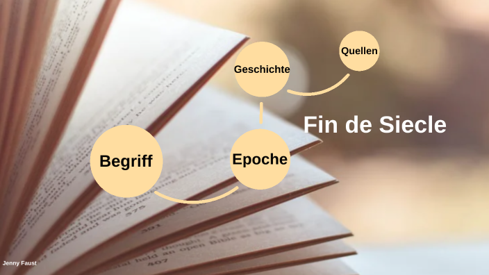 Fin de Siecle by Jenny Faust on Prezi