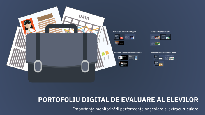 PORTOFOLIU DIGITAL DE EVALUARE AL ELEVILOR by Draghici Maria on Prezi